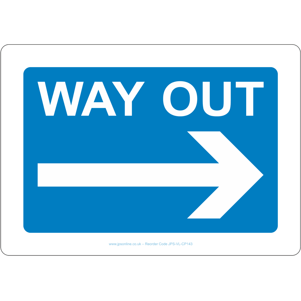 Way Out Arrow Right Sign – JPS Online Ltd