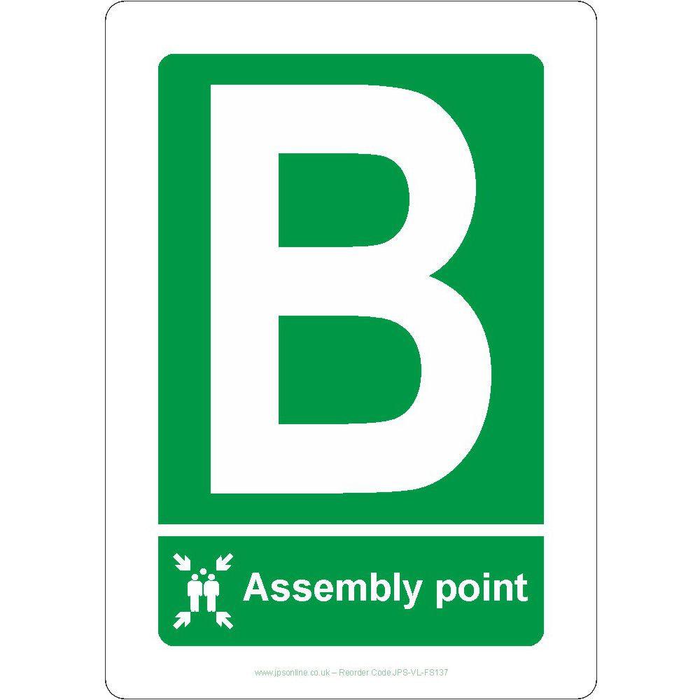 Assembly Point 'B' Sign – JPS Online Ltd