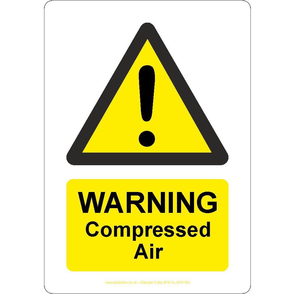 Warning Compressed Air Sign – JPS Online Ltd