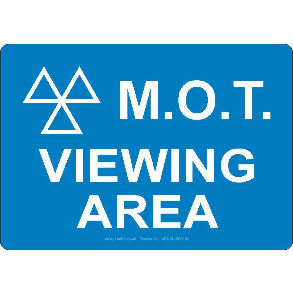 M.O.T. Viewing Area Sign – JPS Online Ltd