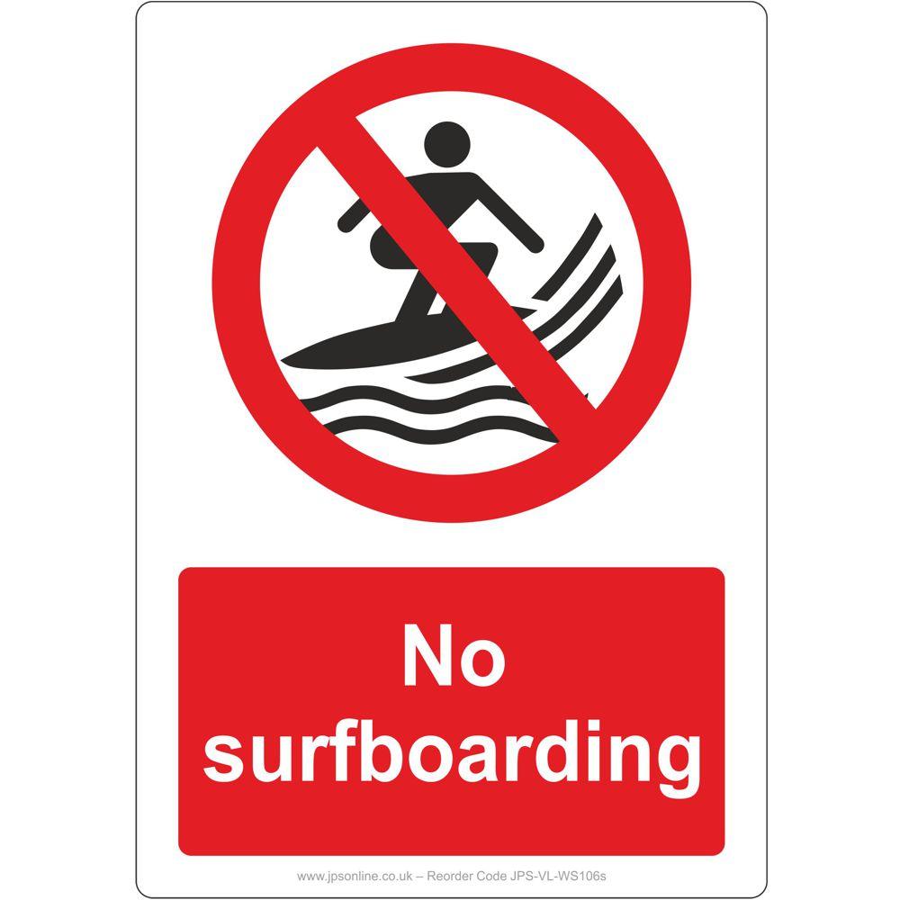 No Surfboarding Sign – JPS Online Ltd